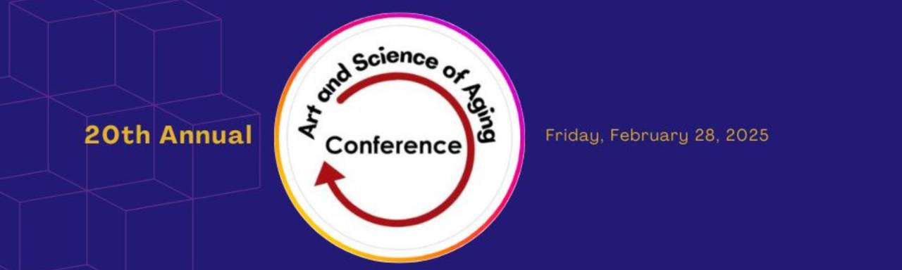 Art and Science of Aging Conference - Grand Valley State University